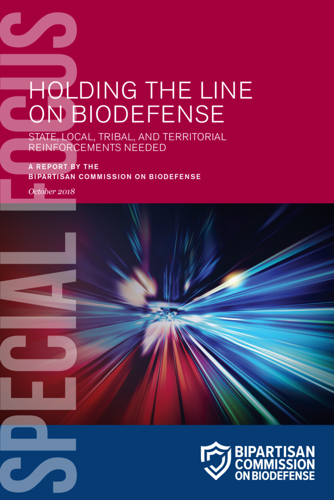 Holding the Line on Biodefense - Bipartisan Commission on Biodefense